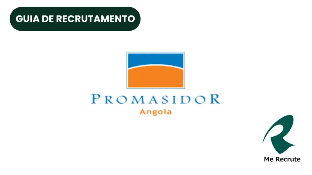 Promasidor Angola – O Guia de Recrutamento - Me Recrute