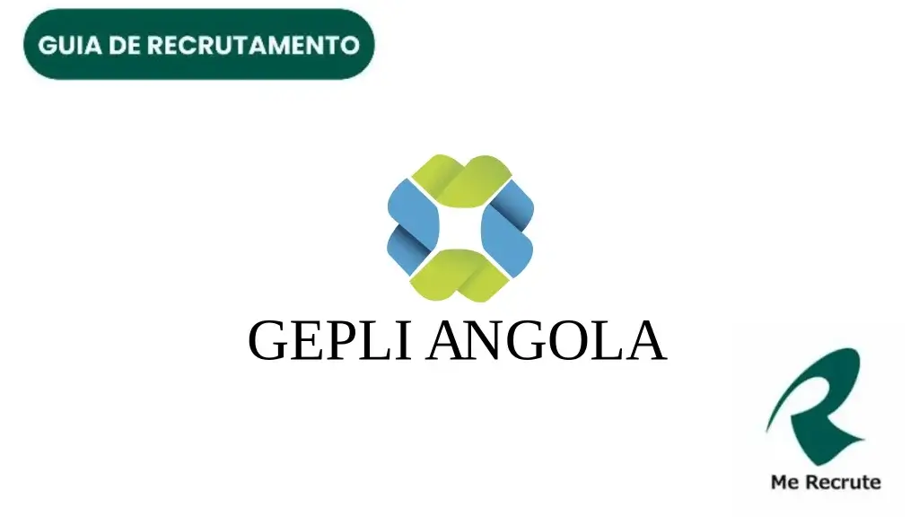 GEPLI Angola – O Guia de Recrutamento - Me Recrute